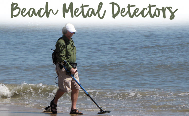 Best Beach Metal Detector Reviews: The Top 8 + Buyer's Guide [2021]